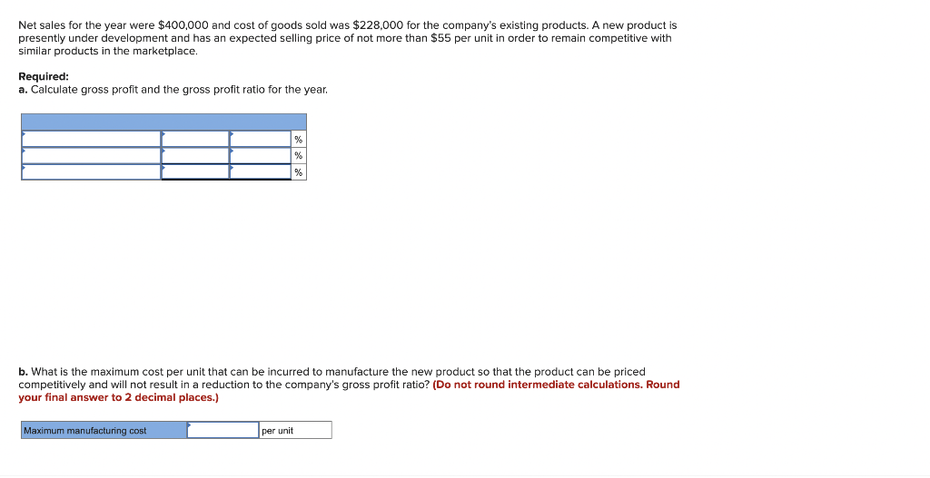 Solved Net sales for the year were $400,000 and cost of | Chegg.com