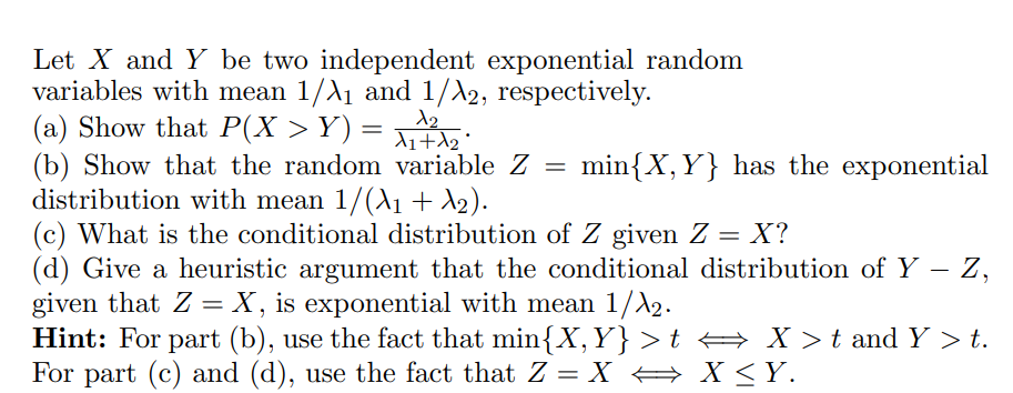Solved = = Let X and Y be two independent exponential random | Chegg.com