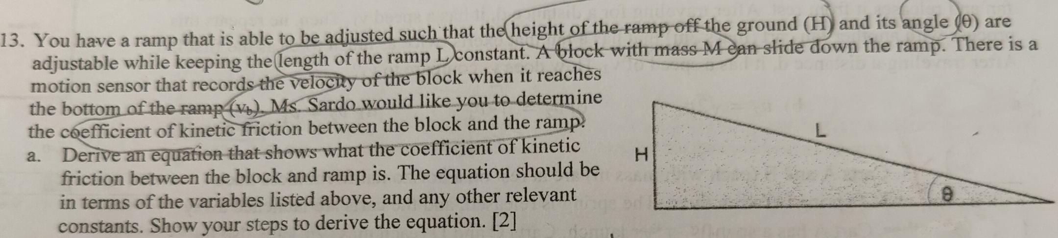 Solved 3. You have a ramp that is able to be adjusted such | Chegg.com
