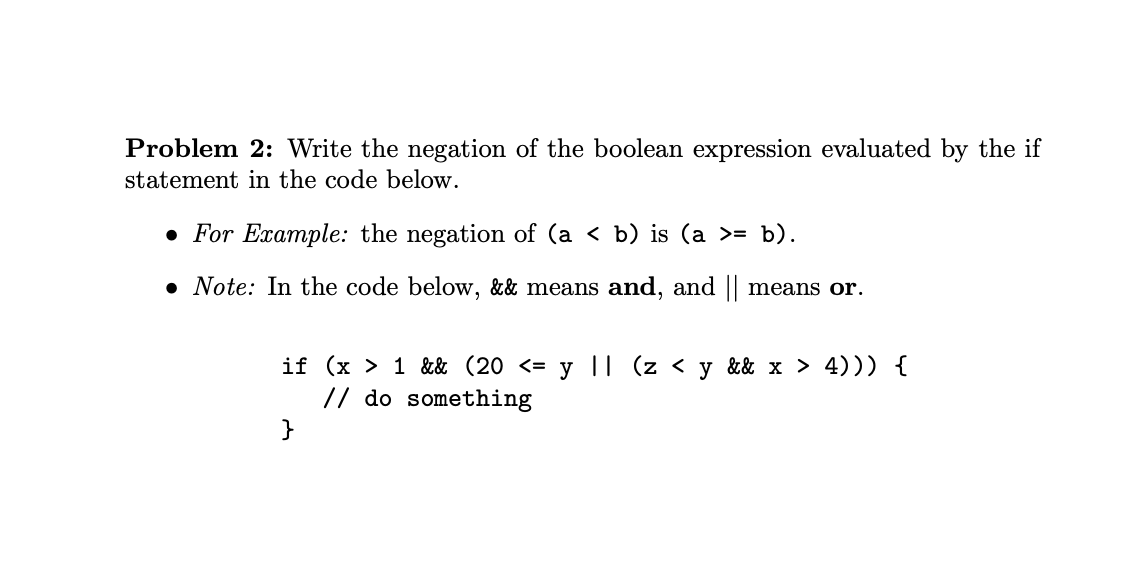 Solved Problem 2: Write the negation of the boolean | Chegg.com