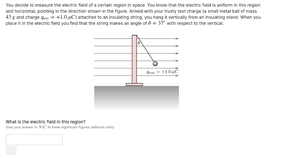 Solved You decide to measure the electric field of a certain | Chegg.com