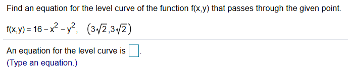 Solved Find an equation for the level curve of the function | Chegg.com