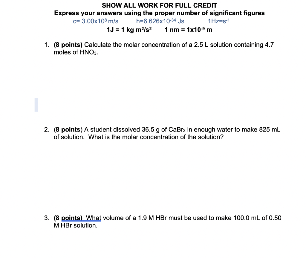 Solved SHOW ALL WORK FOR FULL CREDIT Express your answers | Chegg.com