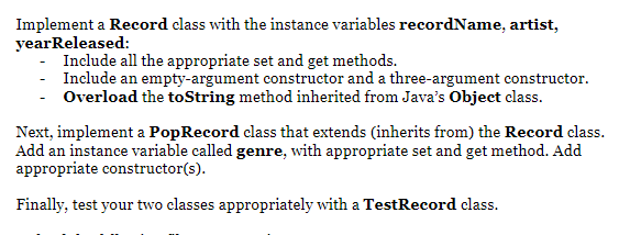 Solved Implement a Record class with the instance variables | Chegg.com