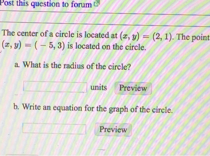 Solved A circle is centered at the origin (0, 0) and has a | Chegg.com