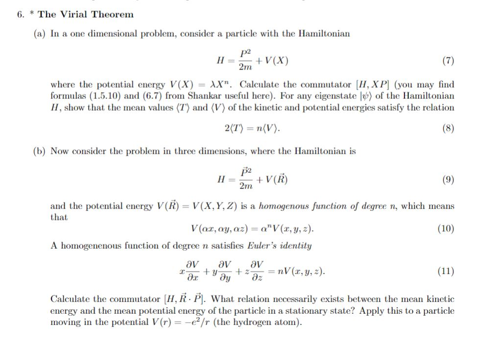 Solved 6. * The Virial Theorem (a) In a one dimensional | Chegg.com