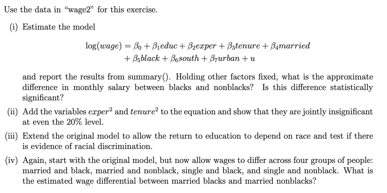 Use the data in "wage2" for this exercise. (i) | Chegg.com