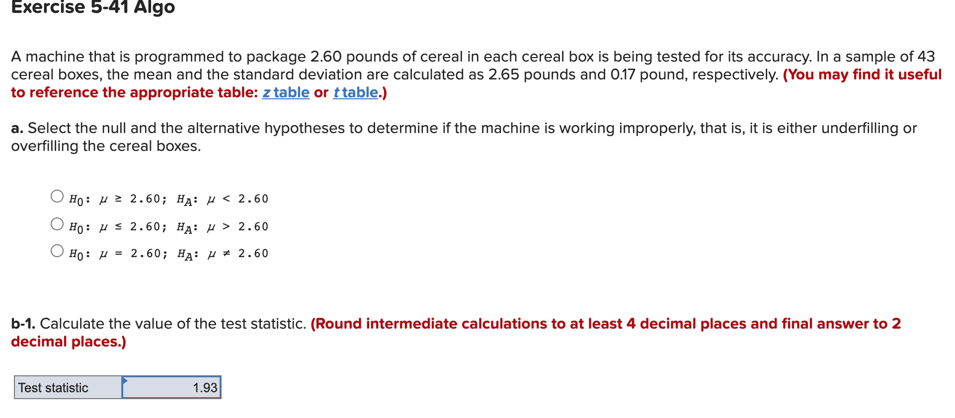 Solved Exercise 5-41 Algo A machine that is programmed to | Chegg.com