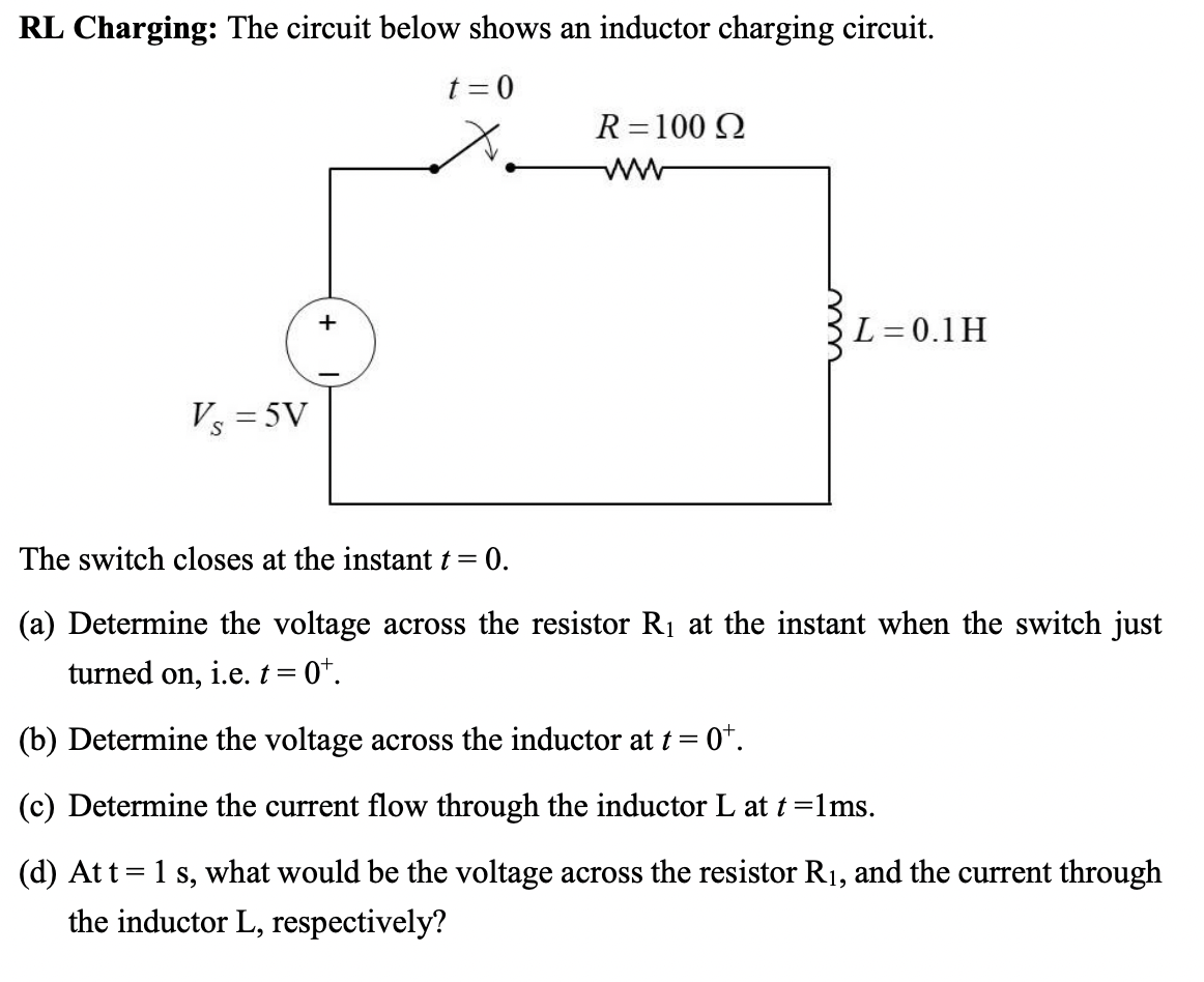 Solved RL Charging: The circuit below shows an inductor | Chegg.com