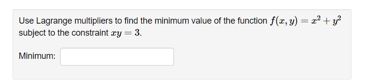 Solved Use Lagrange multipliers to find the minimum value of | Chegg.com