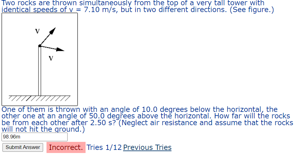 Solved Two rocks are thrown simultaneously from the top of a | Chegg.com