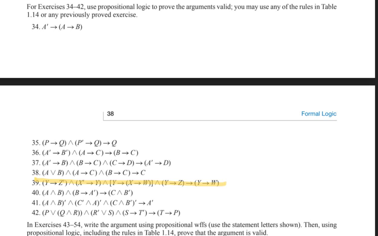 For Exercises 34-42, use propositional logic to prove | Chegg.com