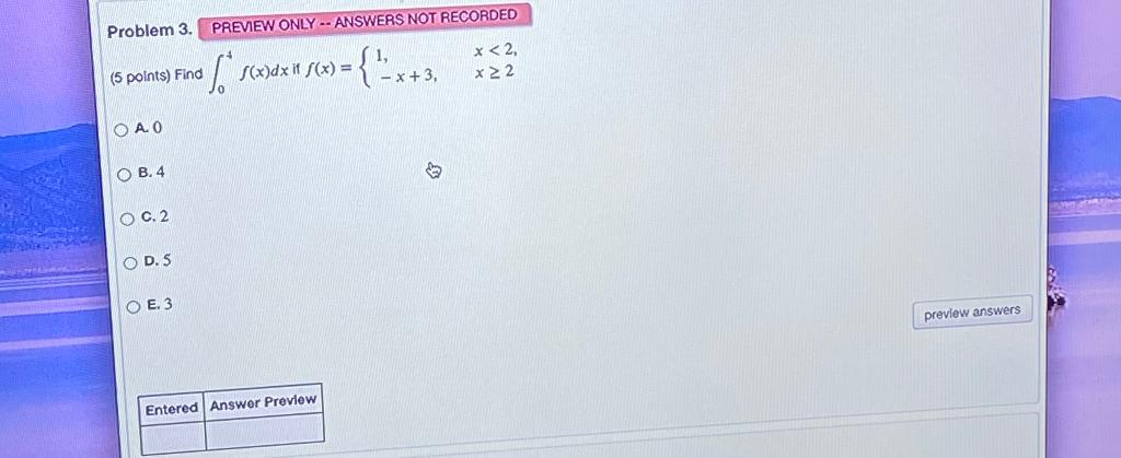 Solved Problem 3. PREVIEW ONLY -- ANSWERS NOT RECORDED os x | Chegg.com