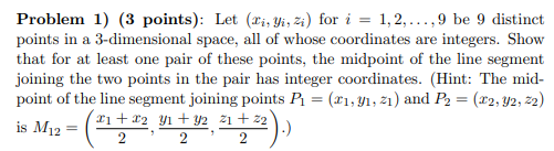 Solved Let (xi , yi , zi) for i = 1, 2, . . . , 9 be 9 | Chegg.com