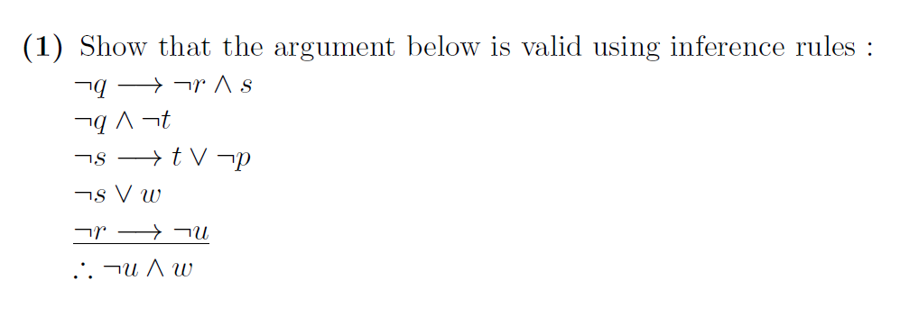 Solved (1) Show that the argument below is valid using | Chegg.com