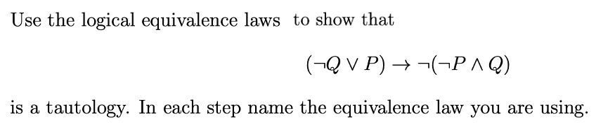 Solved Use the logical equivalence laws to show that | Chegg.com