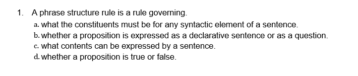 Solved A phrase structure rule is a rule governing.a. ﻿what | Chegg.com
