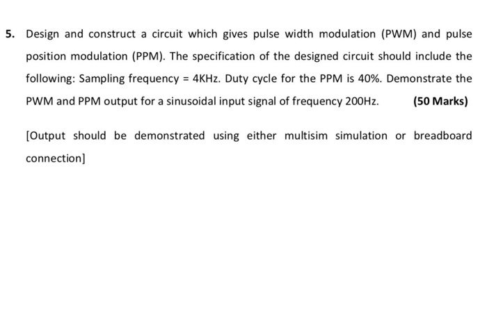 Solved 5. Design and construct a circuit which gives pulse | Chegg.com