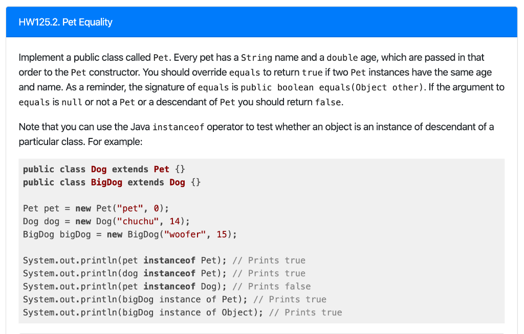Solved HW125.2. Pet Equality Implement a public class called | Chegg.com