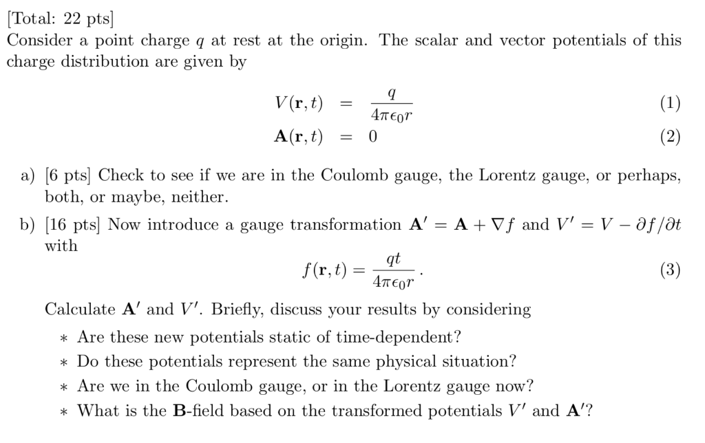 Solved Total: 22 pts] Consider a point charge q at rest at | Chegg.com