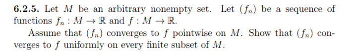 Solved 6.2.5. Let M be an arbitrary nonempty set. Let (fn) | Chegg.com