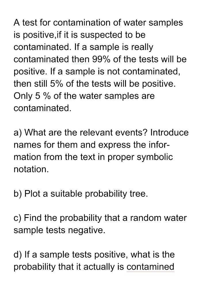 Solved A test for contamination of water samples is | Chegg.com