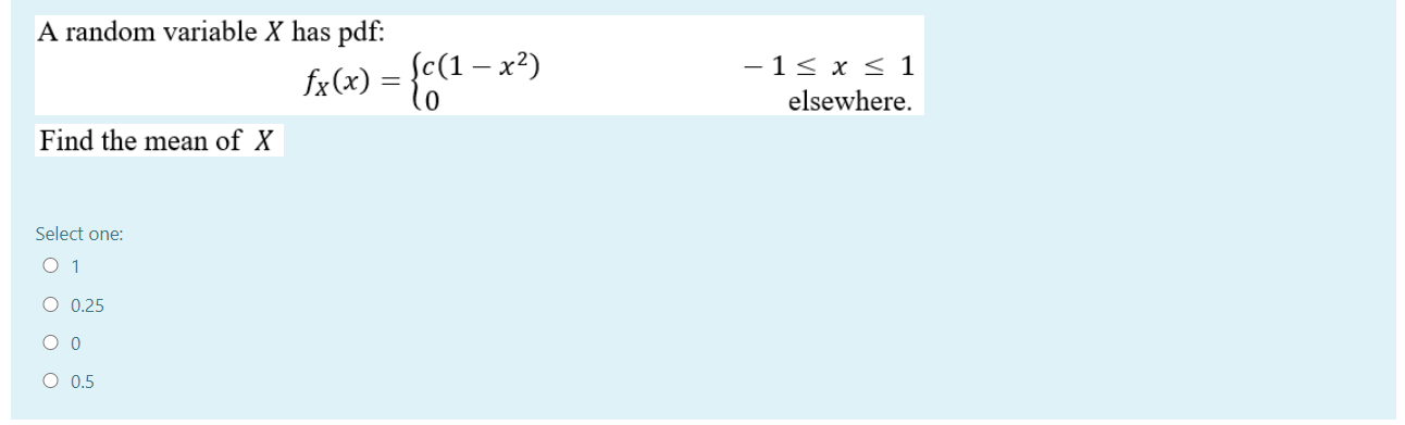 Solved A random variable X has pdf: fax(x) = {CC2 = {c(1 – | Chegg.com