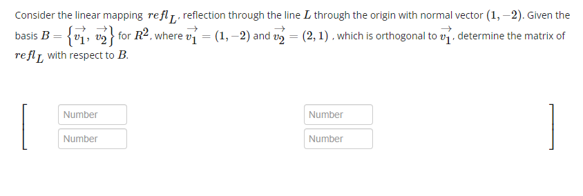 Solved Consider the linear mapping refl L, reflection | Chegg.com