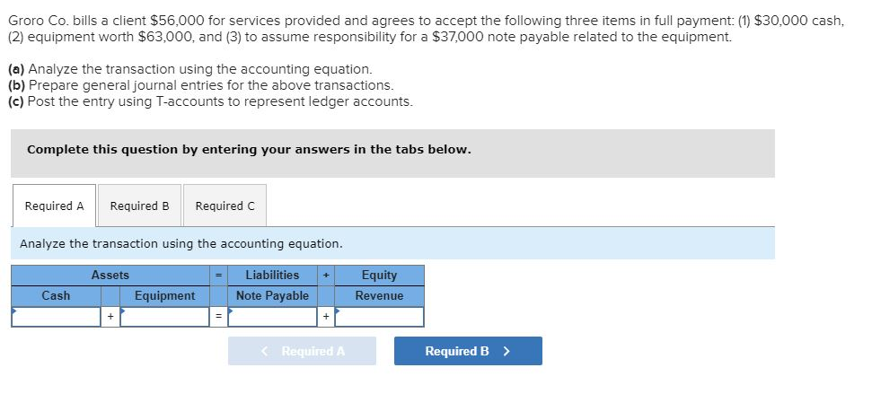 Solved Groro Co. bills a client $56,000 for services | Chegg.com