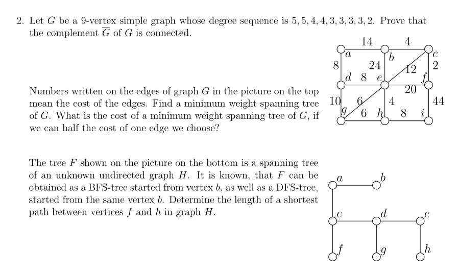 a 2. Let G be a 9-vertex simple graph whose degree | Chegg.com