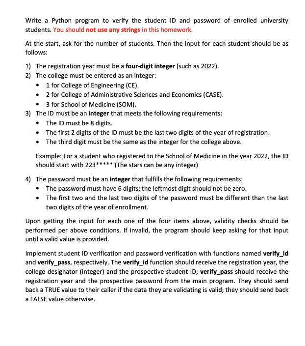 Solved Write a Python program to verify the student ID and | Chegg.com