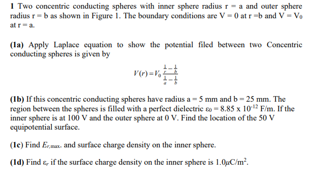Solved 1 Two concentric conducting spheres with inner sphere | Chegg.com