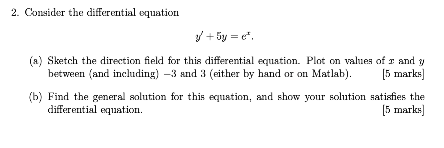 Solved 2. Consider the differential equation \\[ | Chegg.com