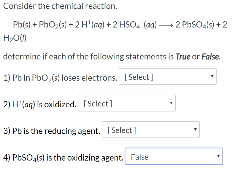 Solved Consider the chemical reaction, Pb(s) + PbO2(s) + 2 | Chegg.com