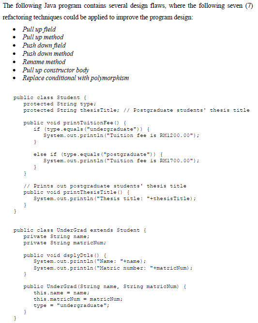 Solved The following Java program contains several design | Chegg.com
