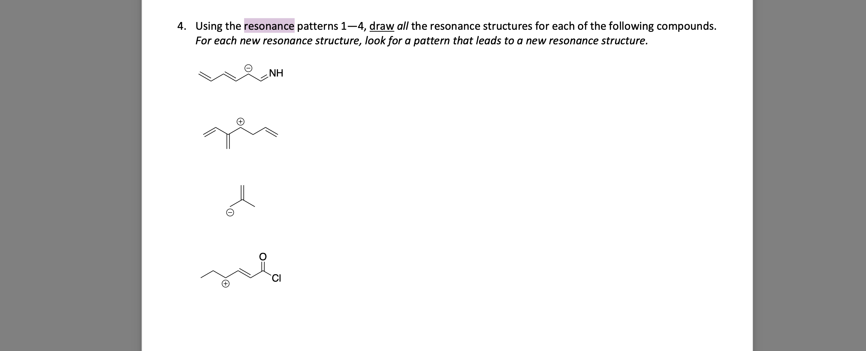 Solved 4. Using the resonance patterns 1−4, draw all the | Chegg.com