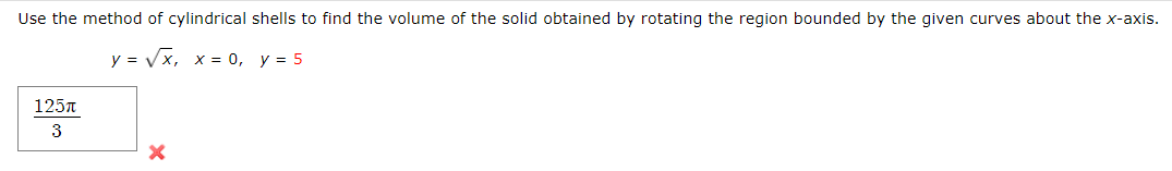 Solved Use the method of cylindrical shells to find the | Chegg.com