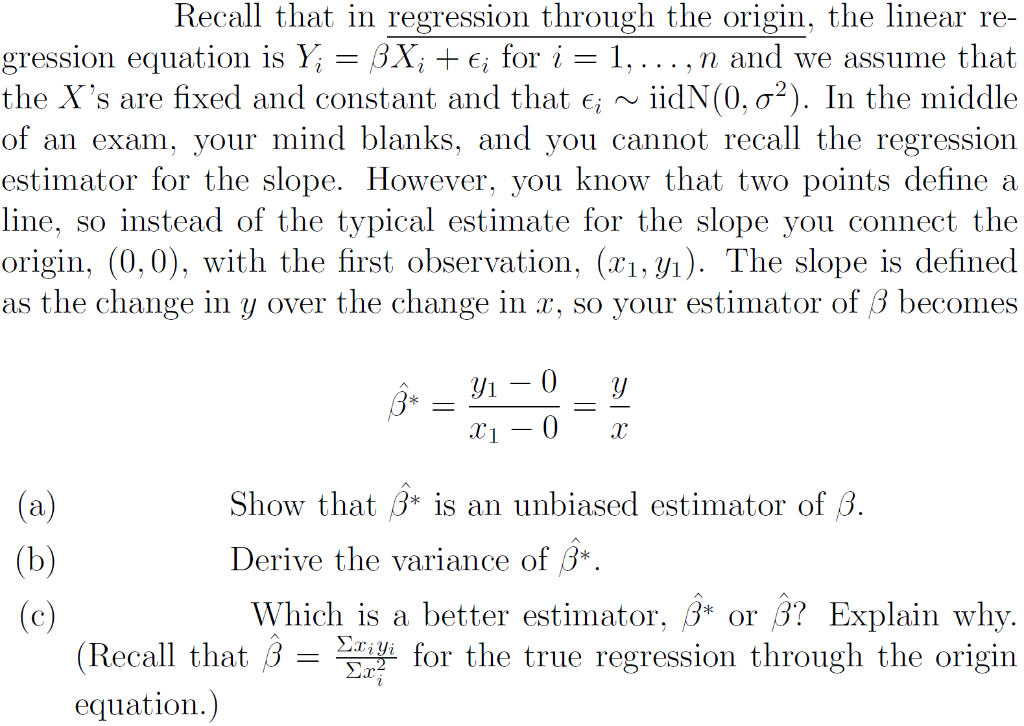Solved Recall that in regression through the origin, the | Chegg.com