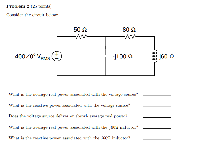 Solved Problem 2 (25 points) Consider the circuit below: 502 | Chegg.com