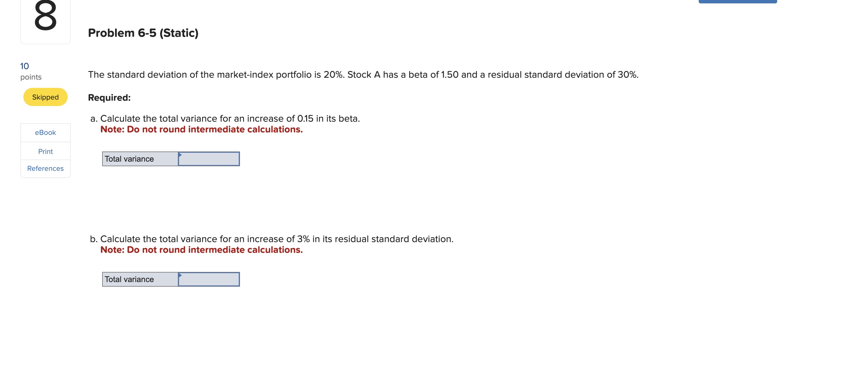 Solved Problem 6-5 (Static)The standard deviation of the | Chegg.com