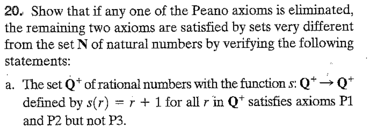 Solved Show that if any one of the Peano axioms is | Chegg.com
