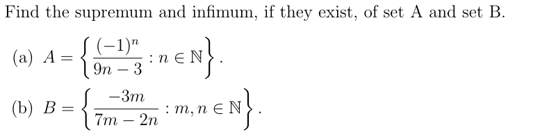 Solved Find the supremum and infimum, if they exist, of set | Chegg.com