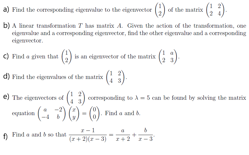 Solved a) Find the corresponding eigenvalue to the | Chegg.com