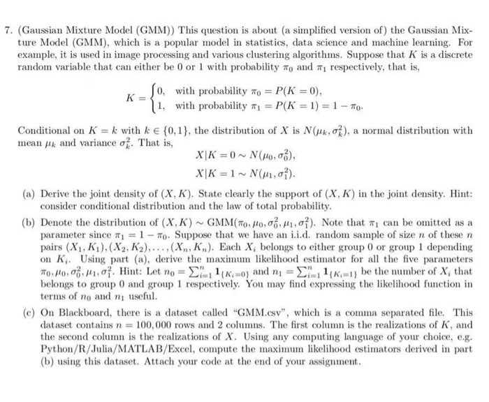 Solved 7. (Gaussian Mixture Model (GMM)) This question is | Chegg.com