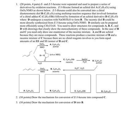Solved 1. ( 20 points, 4 parts) E- and Z-3-hexene were | Chegg.com
