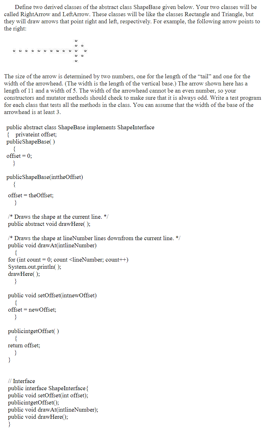 Solved Define two derived classes of the abstract class | Chegg.com