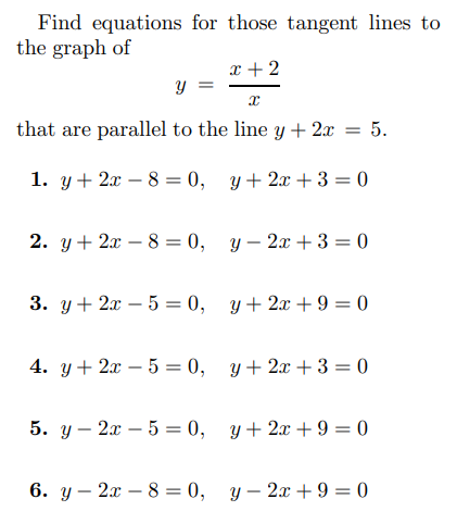 Solved Find equations for those tangent lines to the graph | Chegg.com