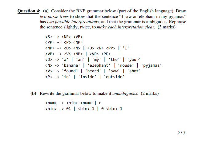 Solved Question 4: (a) Consider the BNF grammar below (part | Chegg.com