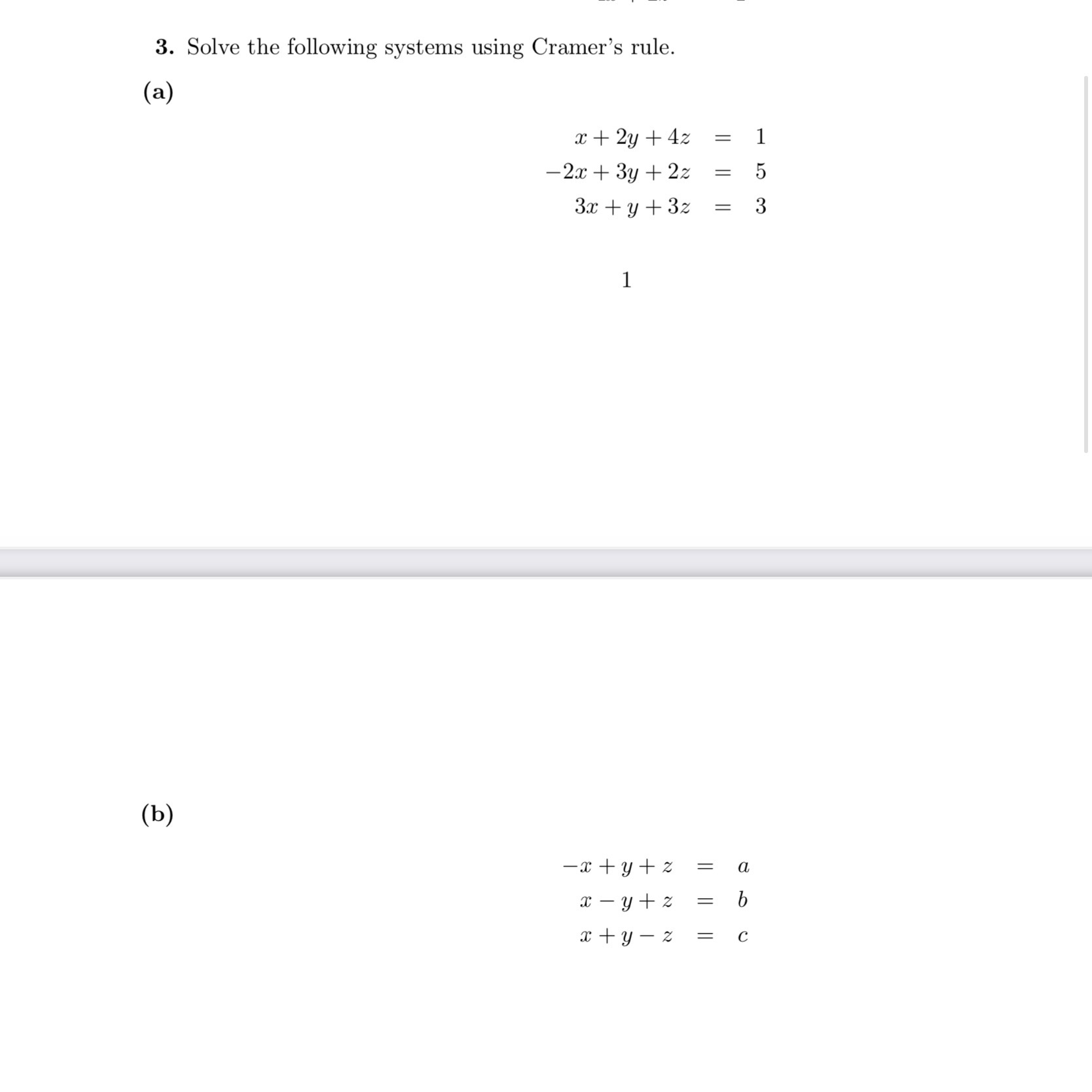 Solved 3. Solve the following systems using Cramer's rule. | Chegg.com