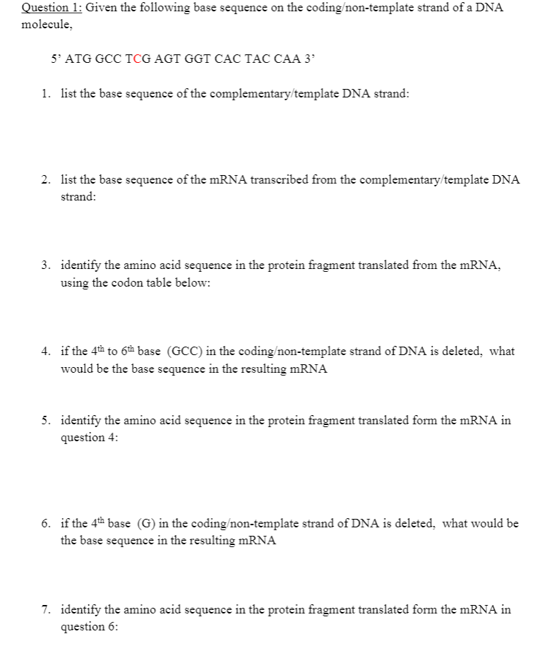 Solved Question 1: Given the following base sequence on the | Chegg.com